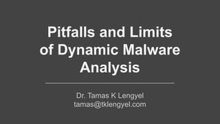 Pitfalls and limits of dynamic malware analysis | PDF