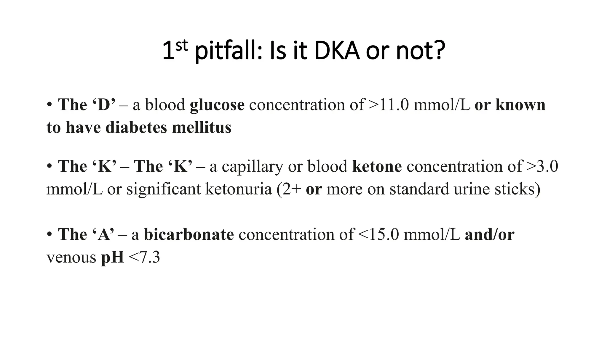 Pitfalls in DKA management.pptx | Blood Disorders | Diseases and Conditions