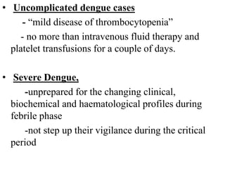 PITFALLS IN THE MANAGEMENT OF DENGUE AND SOLUTIONS.pptx