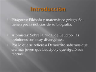 Pitágoras y los atomistas | PPT | Physics | Science