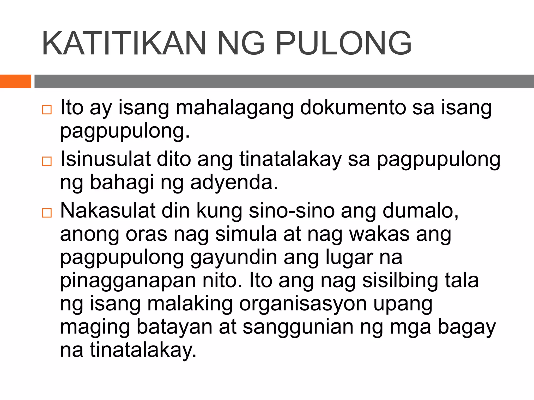 Pitong-pulgada katitikang pulong.pptx