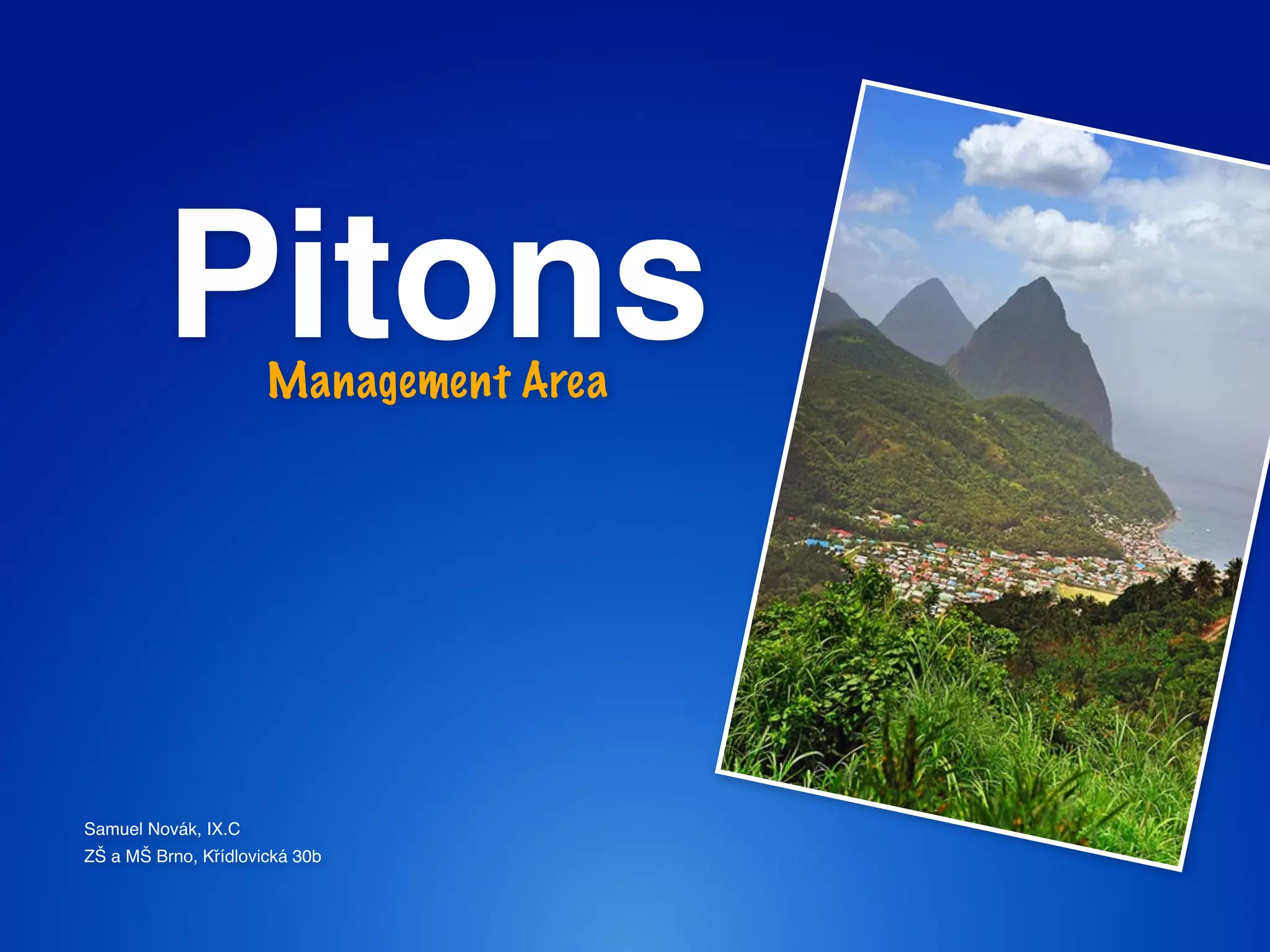 Pitons Management Area | KEY