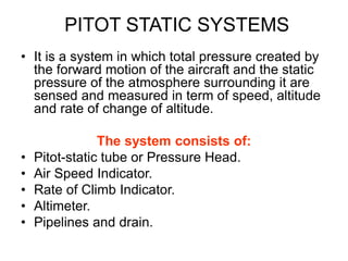 PITOT STATIC SYSTEM OF AIRCRAFT INSTRUMENTATION SYSTEM.ppt
