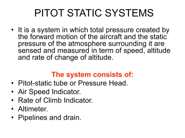 PITOT STATIC SYSTEM OF AIRCRAFT INSTRUMENTATION SYSTEM.ppt | Chemistry | Science