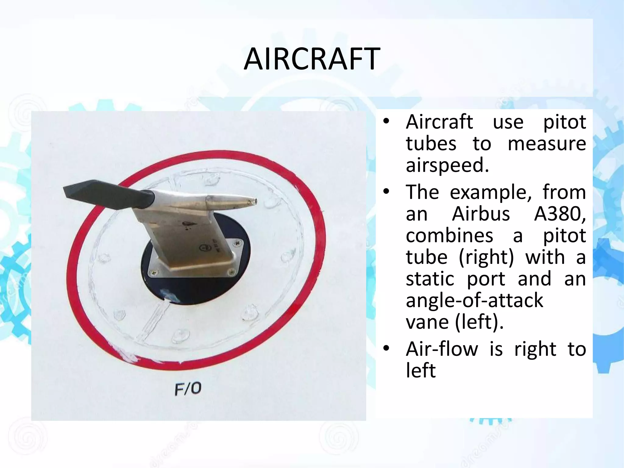 Pitot tube, anemometer and their types | PPTX