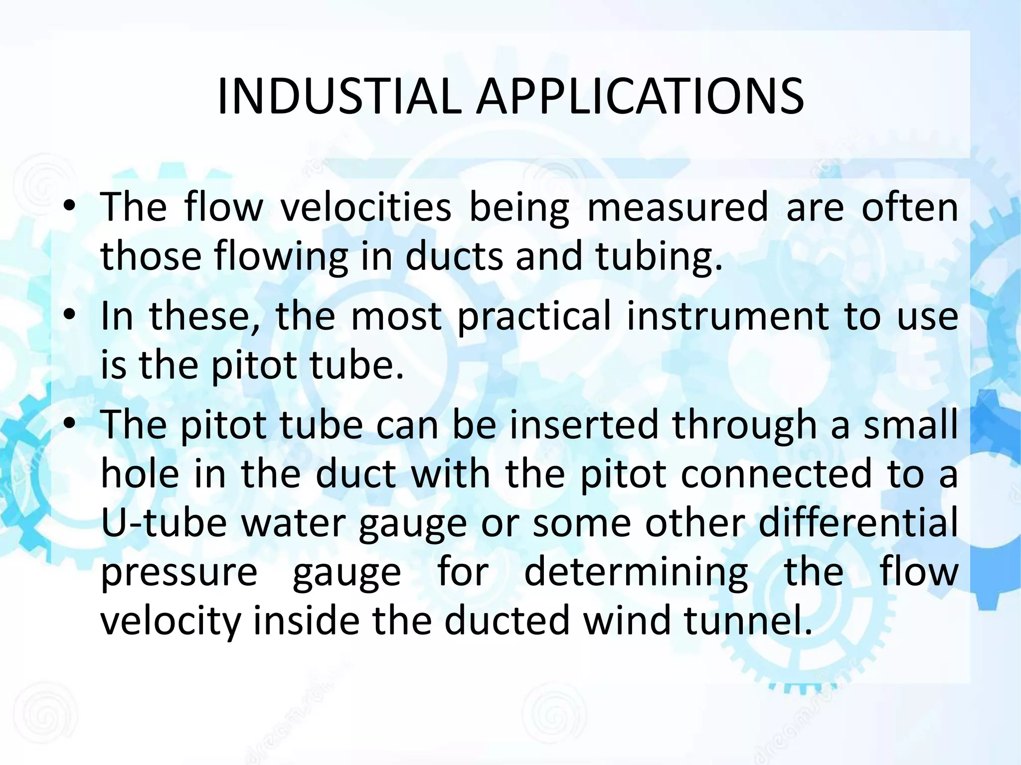 Pitot tube, anemometer and their types | PPTX