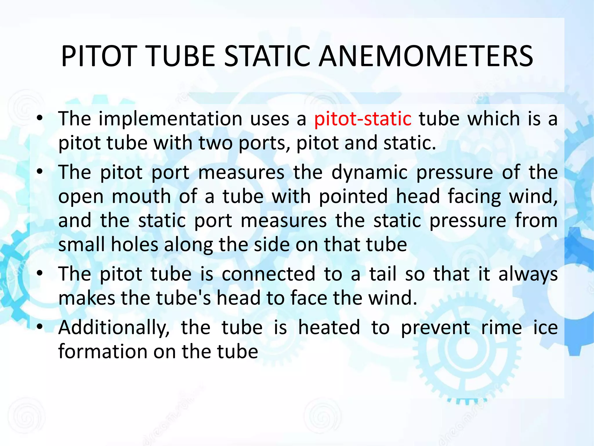 Pitot tube, anemometer and their types | PPTX