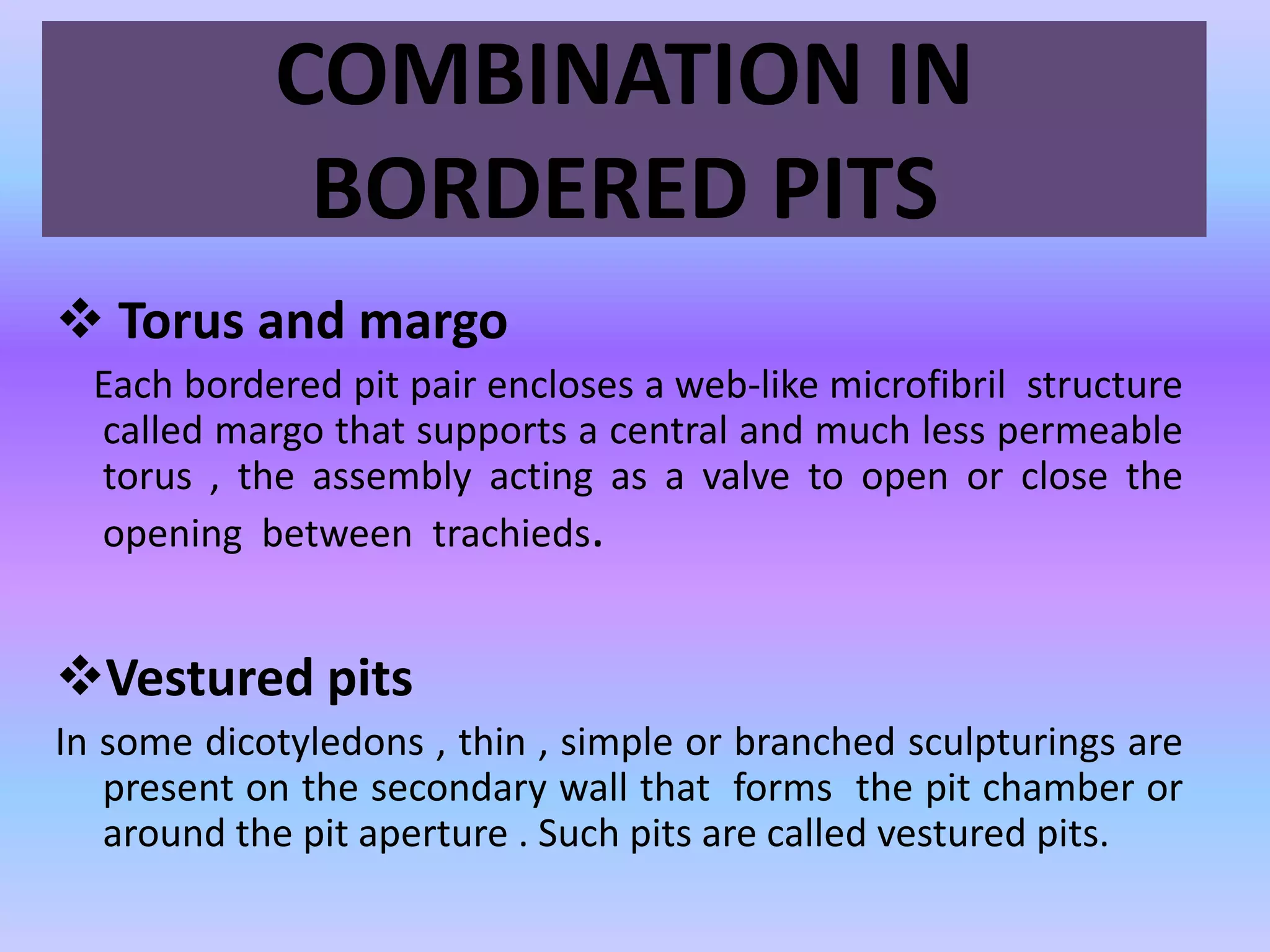 Pits & plasmodesmata | PPTX