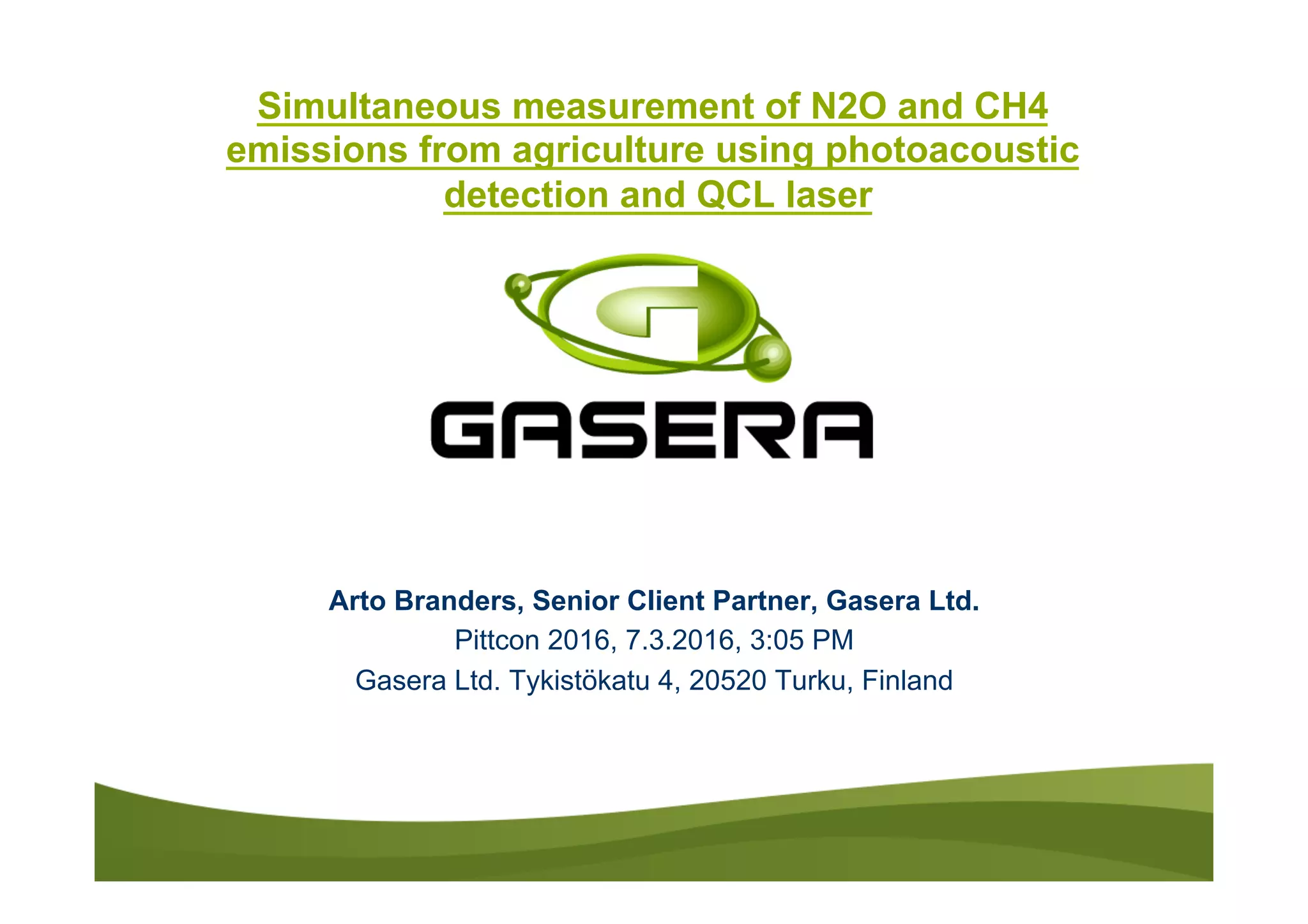 Simultaneous Measurement of N2O and CH4 Emissions from Agriculture Using Photoacoustic Detection ...