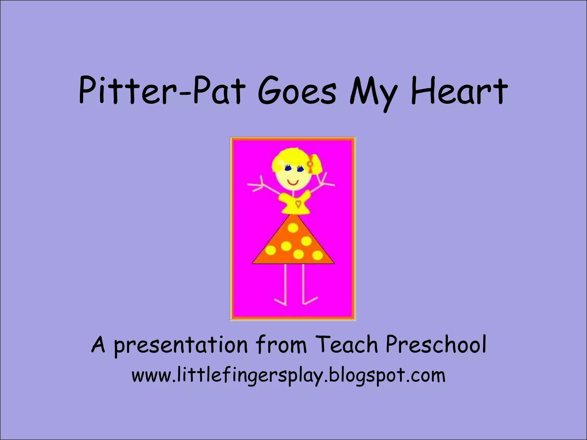 Pitterpat Goes My Heart | PPTX