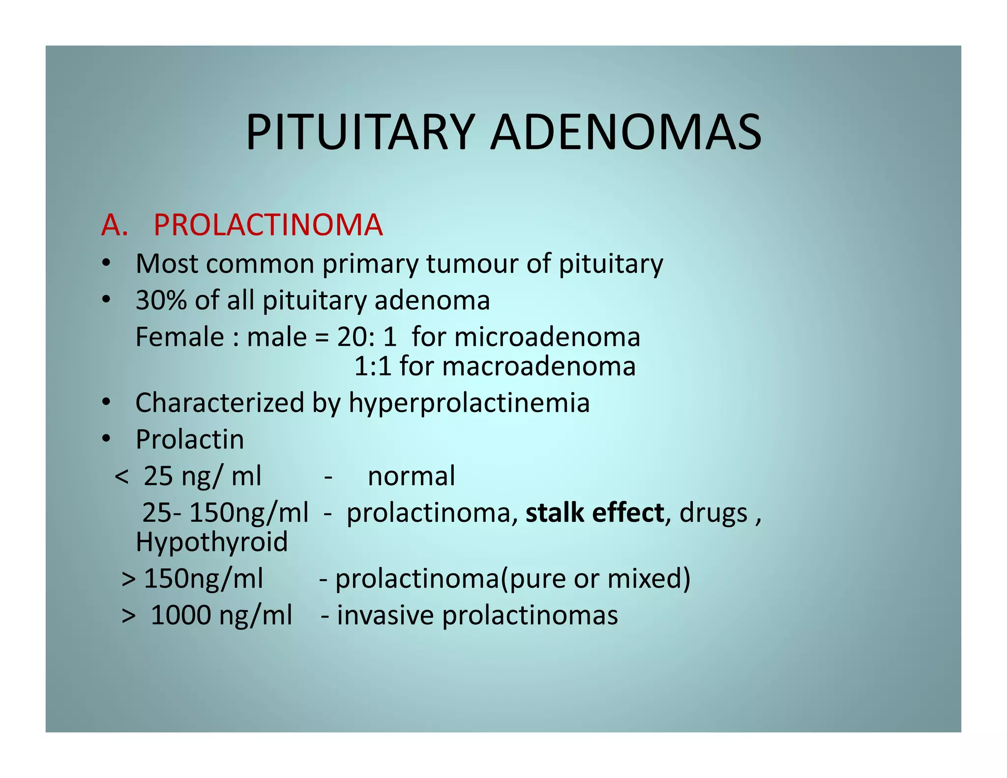 Pituitary Adenomas-Clinical Neuro-Ophthalmic and Radiological ...