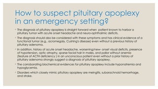Pituitary apoplexy.pptx A drastic clinical dilemma | PPTX