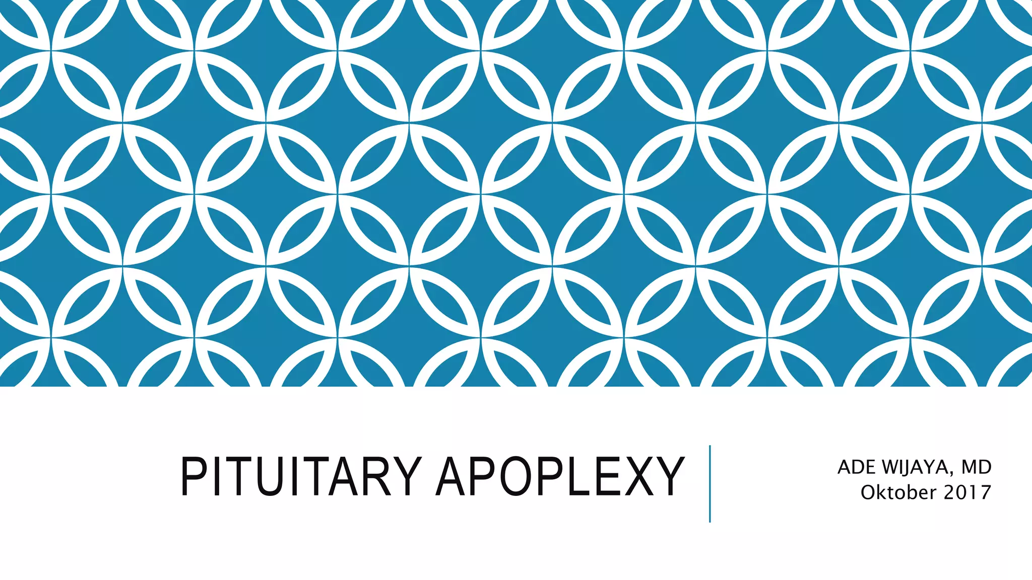 Pituitary apoplexy | PPTX