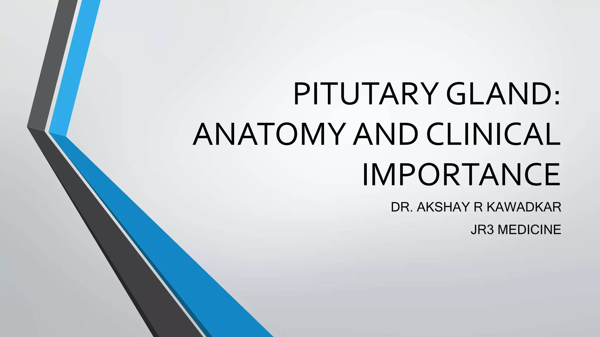 Pitutary gland : A Medical Approach | PPT