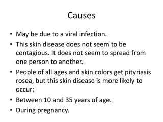 Pityriasis rosea | PPTX
