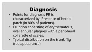 PITYRIASIS ROSEA CAUSES, MANAGEMENT.pptx