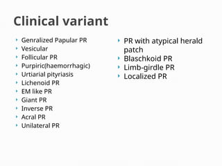 Pityriasis Rosea in dermatology and it's management | PPTX