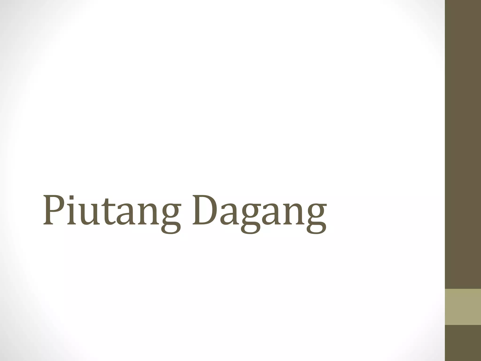 Piutang Dagang.pptx