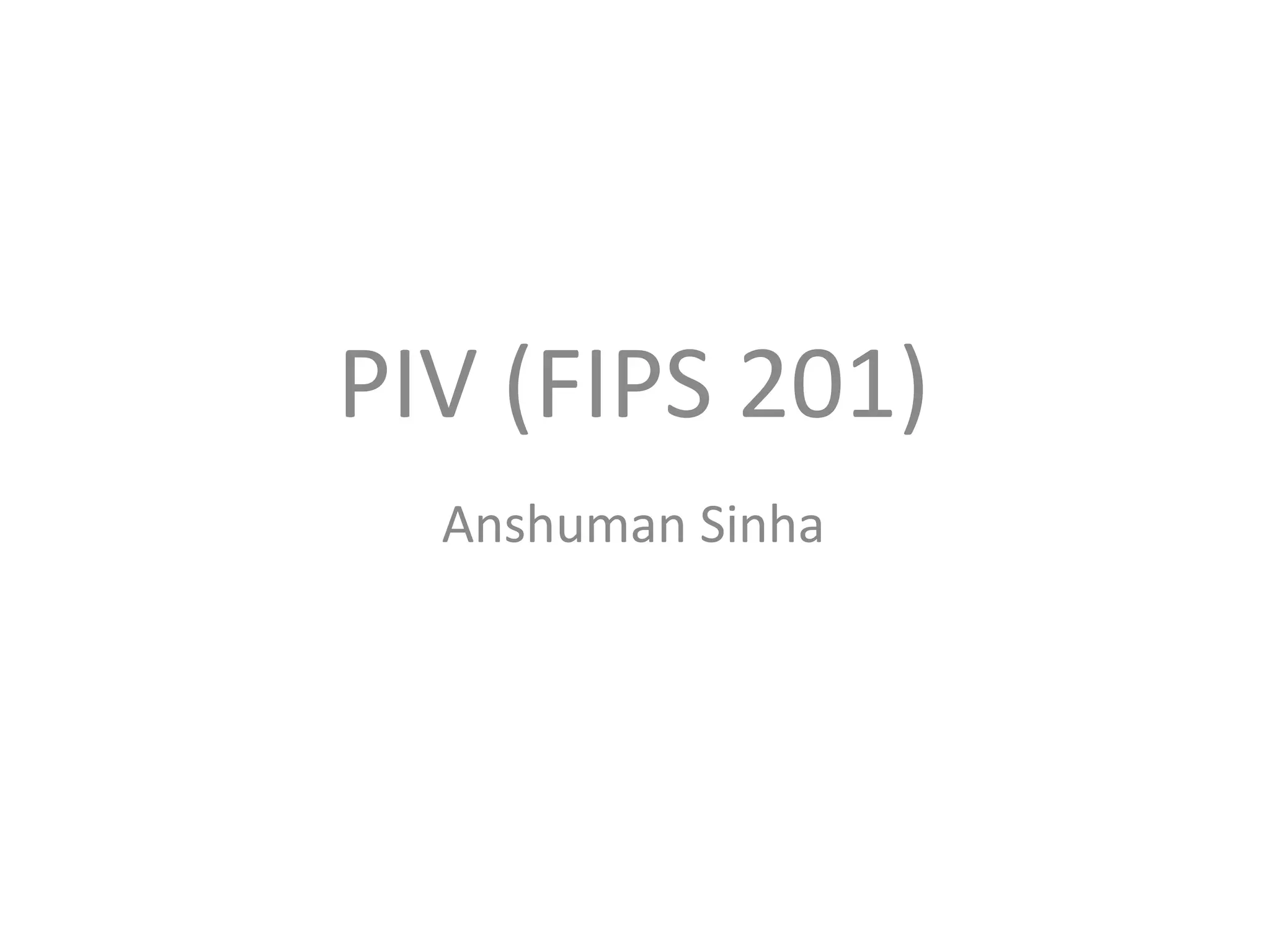 FIPS 201 / PIV | PPT
