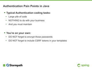 Spring Boot Authentication...and More! | PPTX | Operating Systems | Computer Software and ...