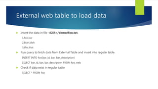 Pivotal greenplum external tables | PPT