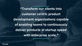 Pivotal Overview: Canadian Team | PDF