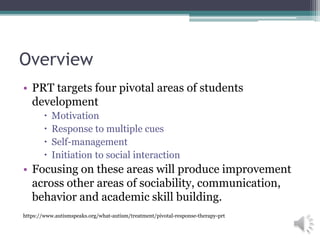 Pivotal response treatment | PPTX