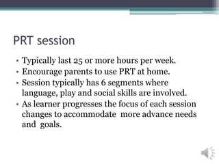 Pivotal response treatment | PPTX