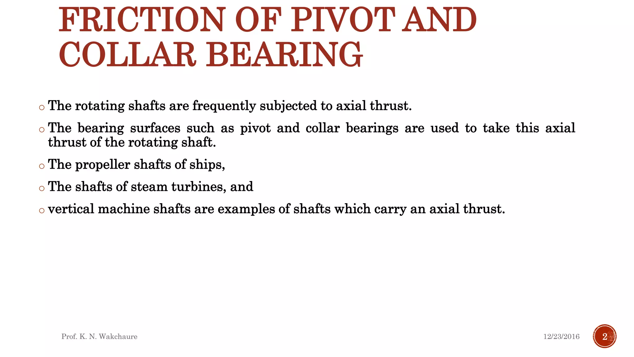 Pivot bearings and friction clutches | PPTX