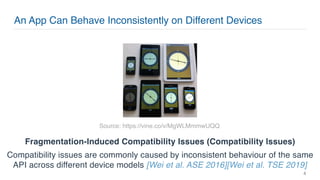 ICSE 2019 - PIVOT: Learning API-Device Correlations to Facilitate Android Compatibility Issue ...