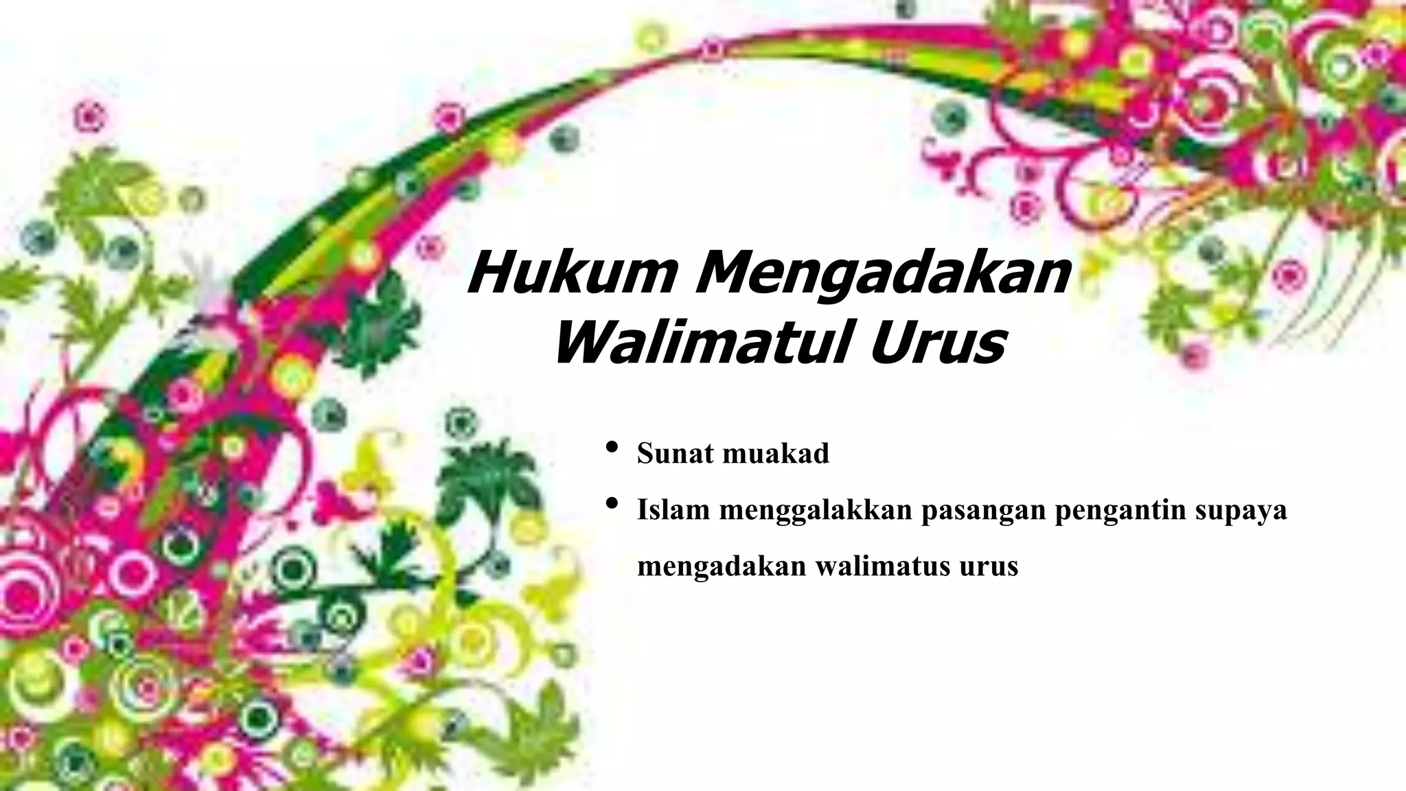 WALIMATUL URUS | PPTX