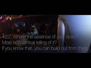 Pixar's 22 Rules to Storytelling | PPTX