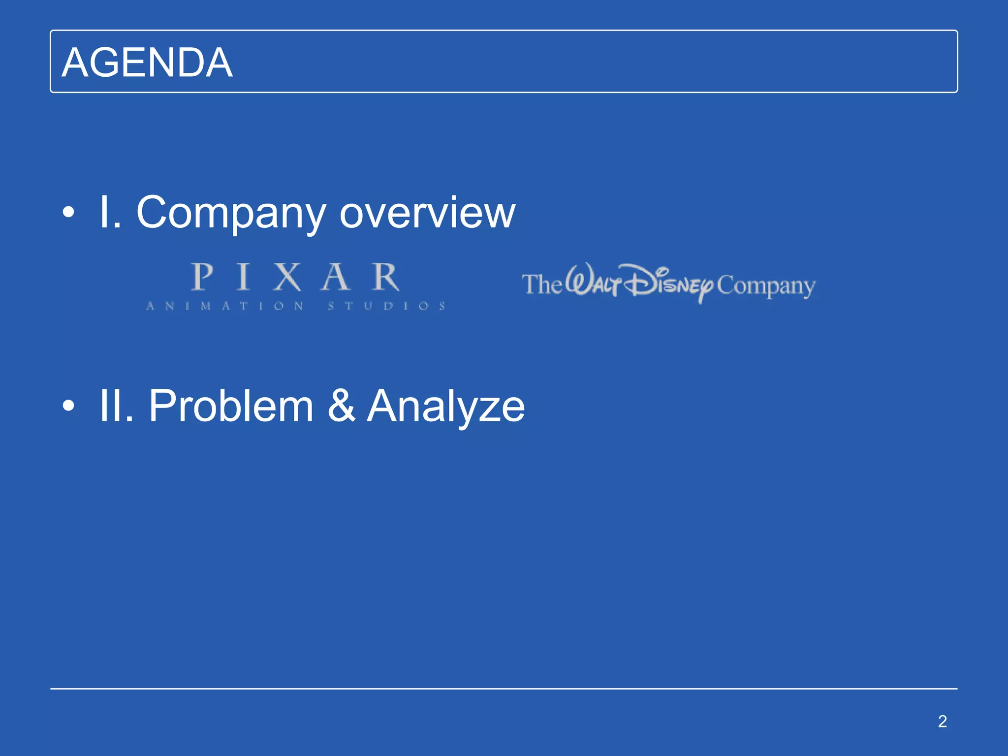 The Walt Disney Company and Pixar Inc.: To Acquire or Not to Acquire | PPTX