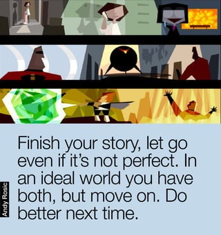 Pixar 22 Rules of Storytelling (Slideshow by Andy Rosic) | PDF