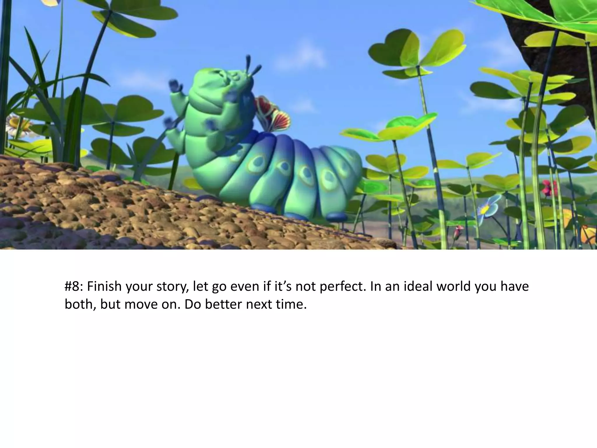 Pixars 22 rules for storytelling (an adapation) | PPTX