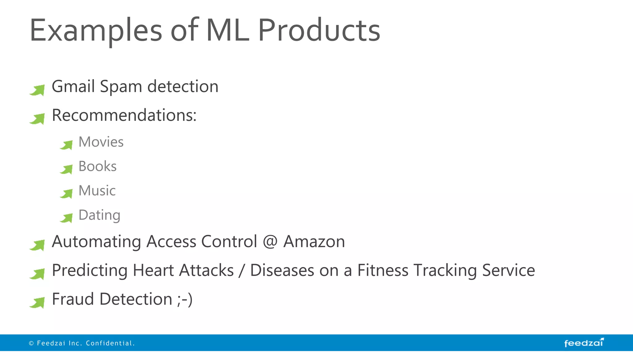 Pixels Camp Machine Learning Building Successful Products At Scale Ppt
