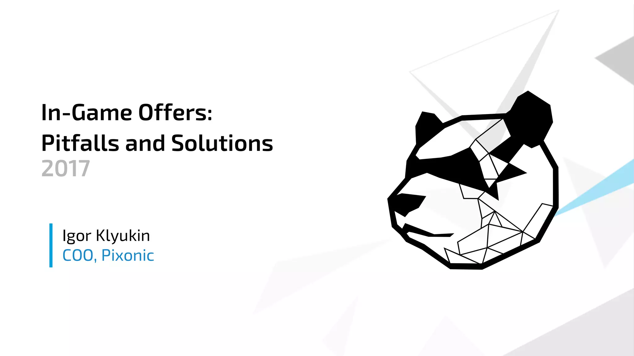 Igor Klyukin, Pixonic | PPT