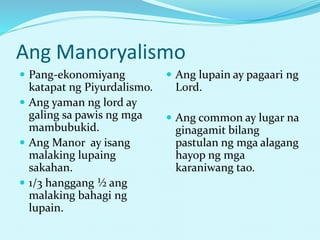 Piyudalismo at manoryalismo | PPTX