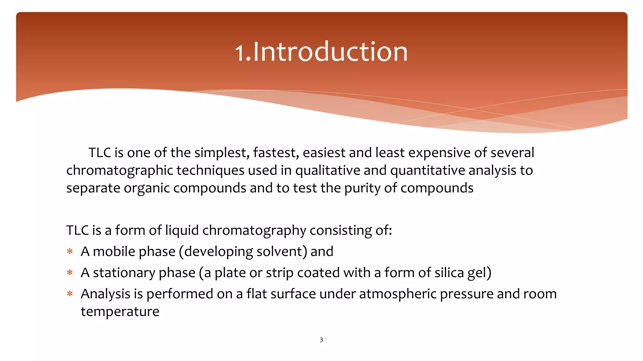 Thin Layer Chromatography | PPTX