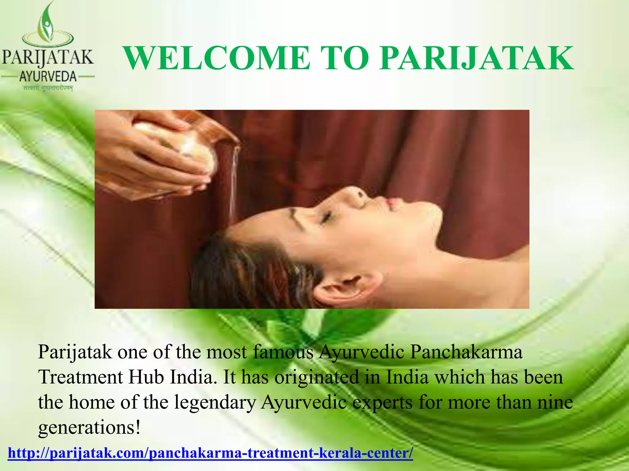 PIZHICHIL THERAPY (Kerala Panchkarma) - Parijatak | PPTX
