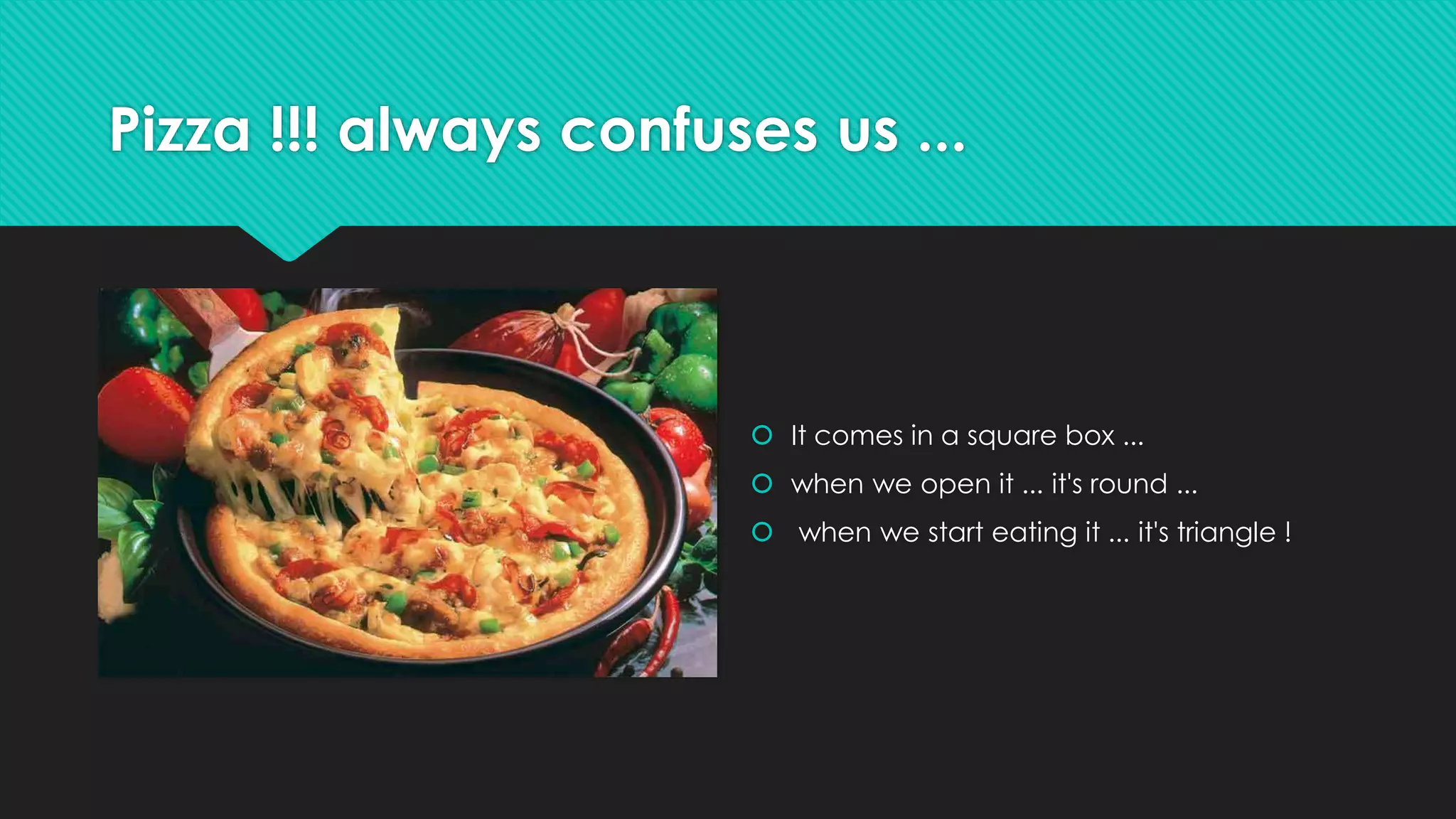 Pizza and life | PPTX