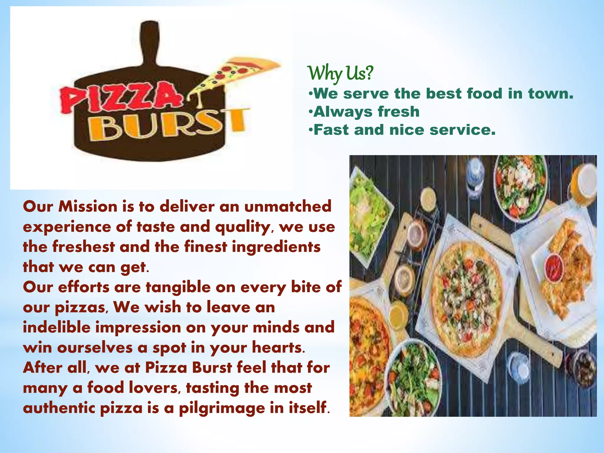Pizza burst ppt | PPTX | Food Industry | Industries