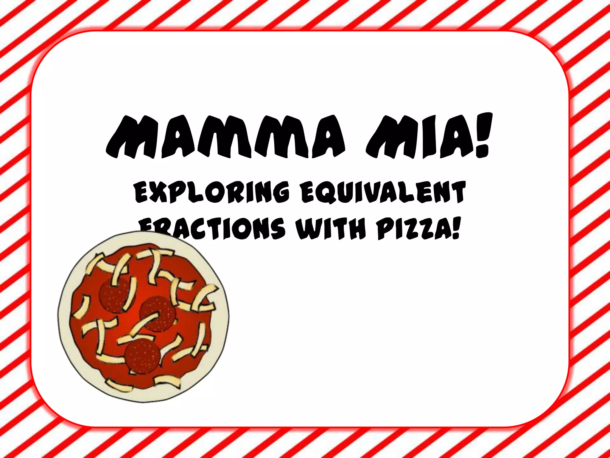 Pizza fractions | PPTX