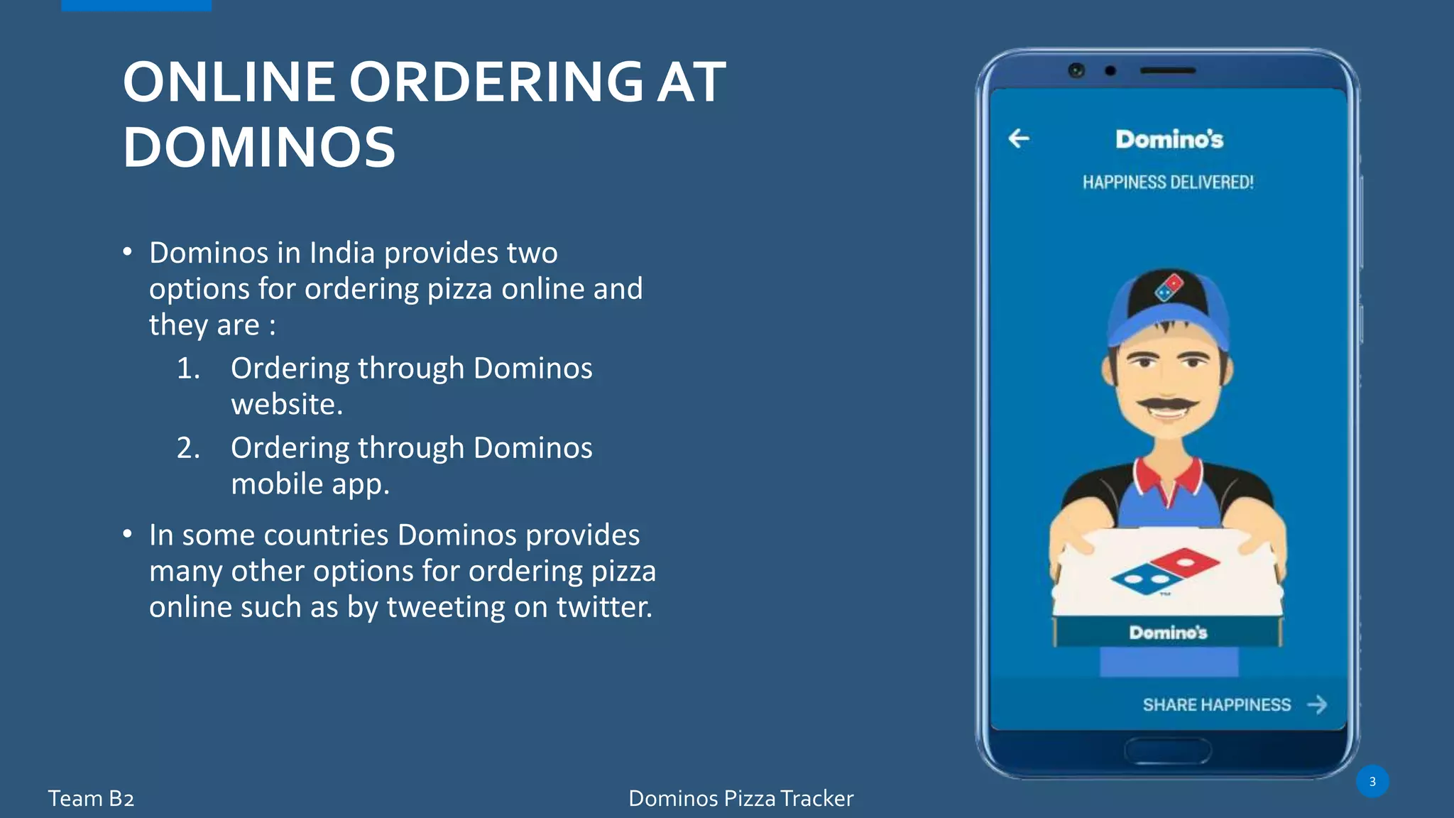 Pizza tracker - online ordering at dominos | PPTX