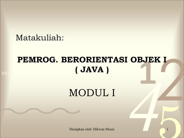 Pemrograman Berorientasi Objek I Modul I | PPT