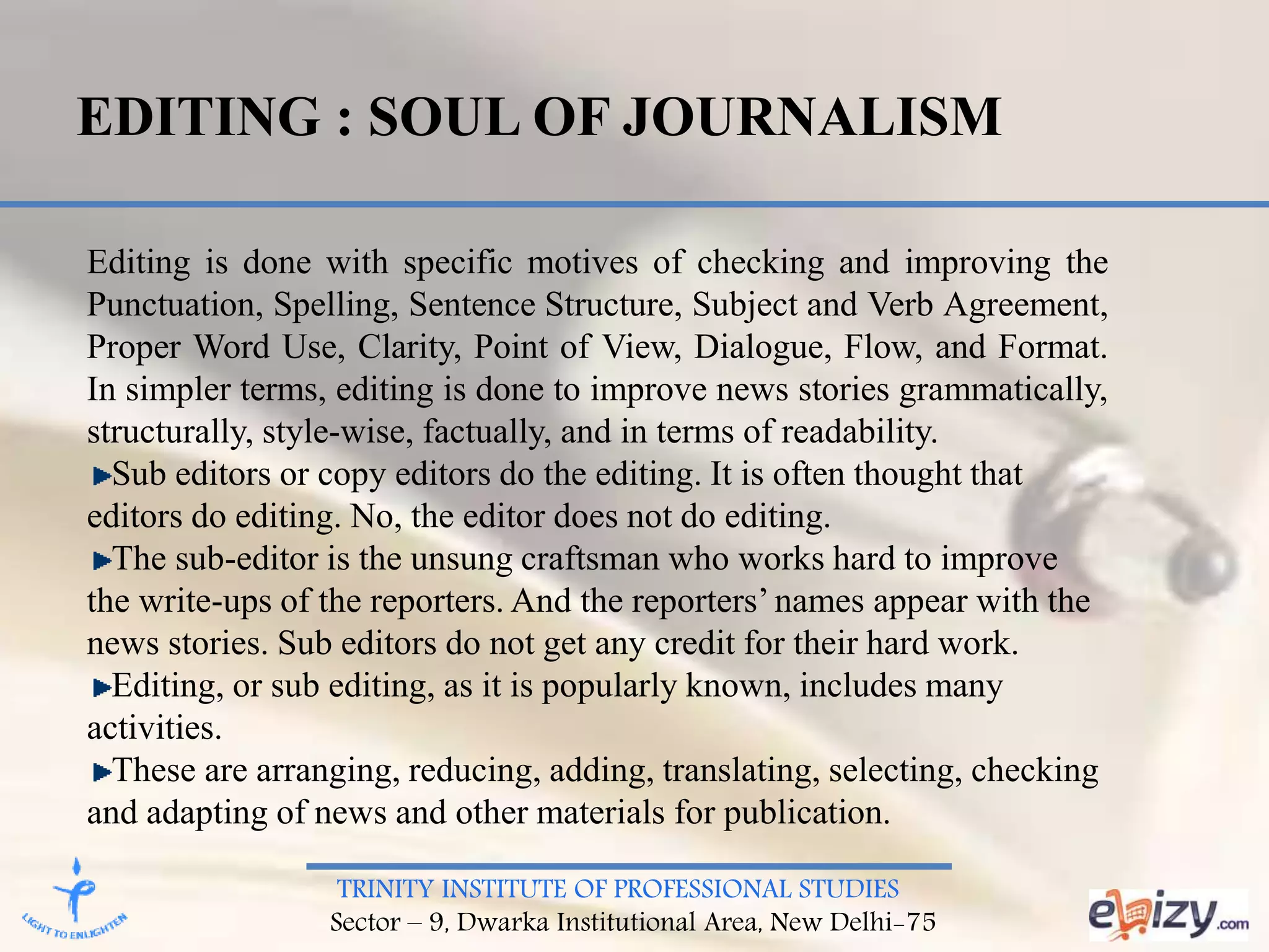 Print Journalism- EDITING | PPTX