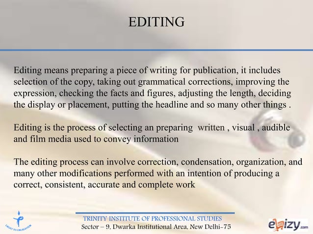 Print Journalism- EDITING | PPTX