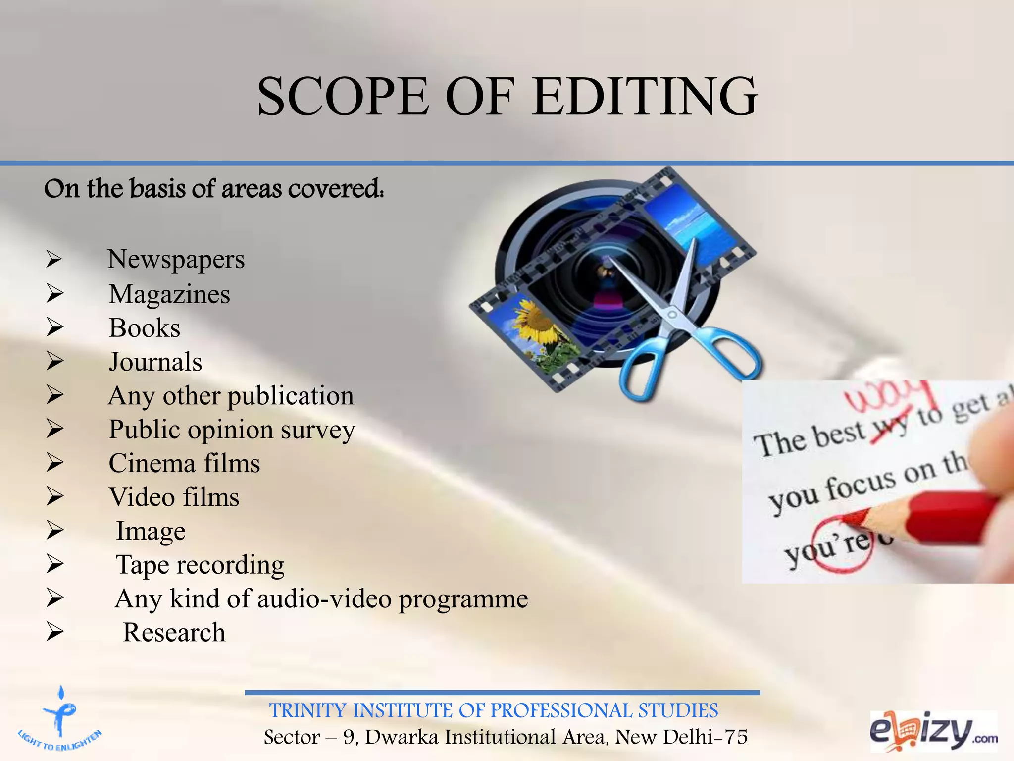 PRINT JOURNALISM II- OBJECTIVES OF EDITING | PPT
