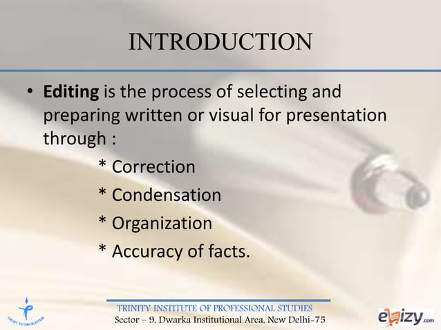 PRINT JOURNALISM II- OBJECTIVES OF EDITING | PPT