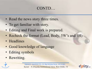 PRINT JOURNALISM II- PRINCIPLES OF EDITING | PPT